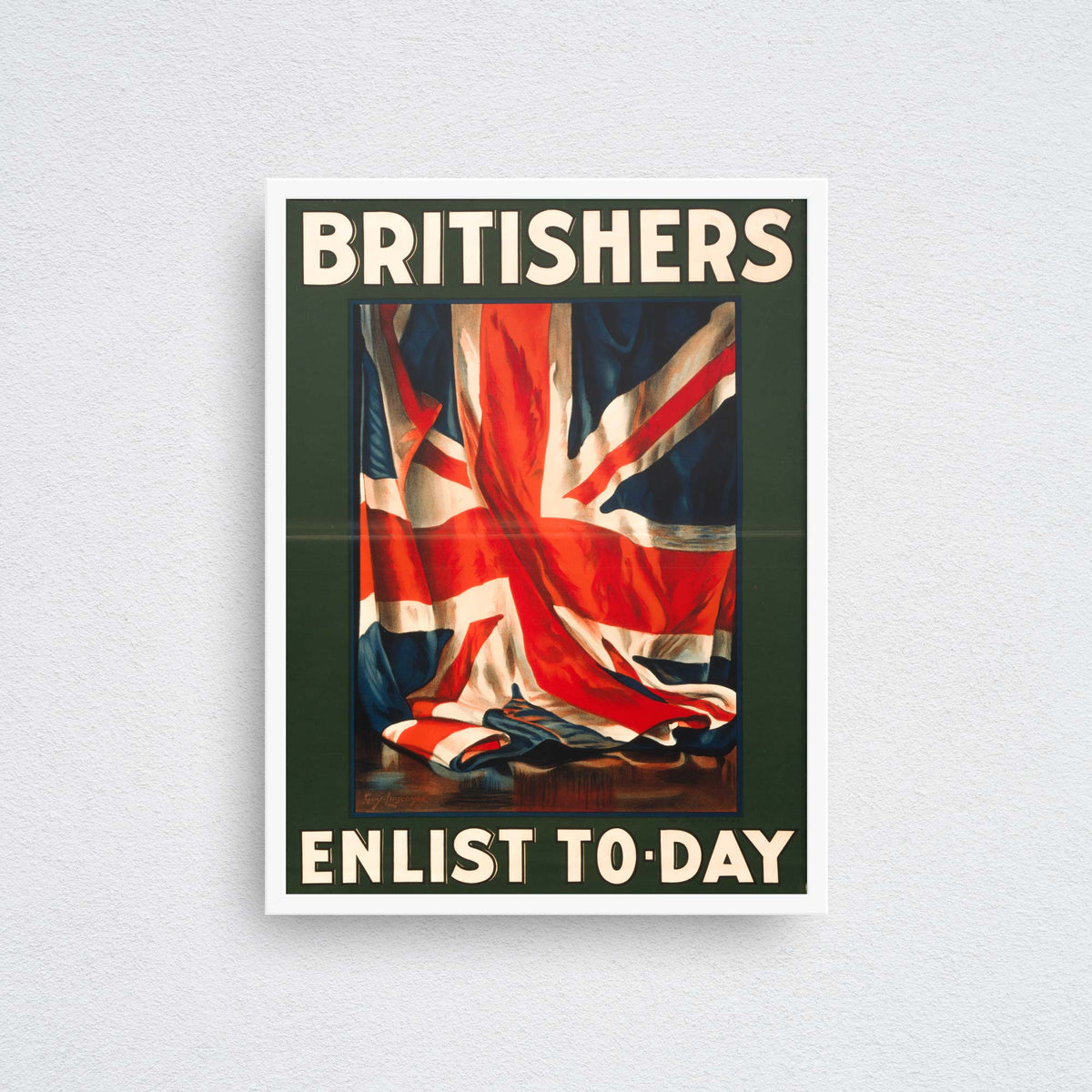 Britishers: Enlist Today! – G.I. Prints